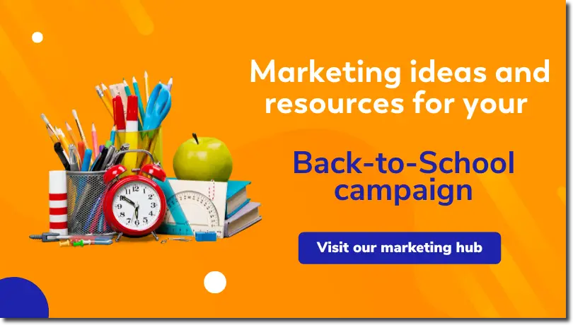Back to School Campaign Ideas to Boost Sales