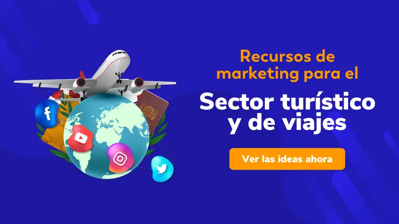 8 ejemplos de cómo promocionar un lugar turístico a nivel online