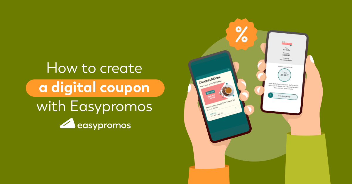 The ultimate guide to creating digital coupons with Easypromos
