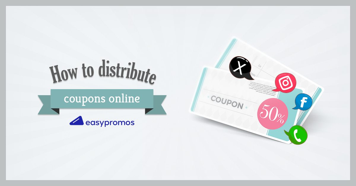 How to Distribute Coupons and Promotional Codes Online