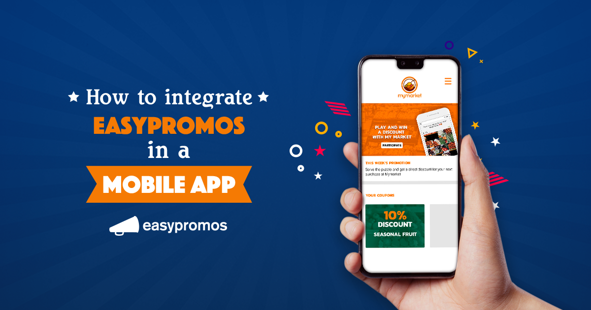How to Integrate Easypromos into Mobile Apps | Easypromos