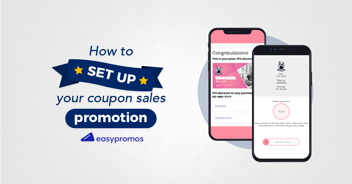 Prepare your promotional campaing with coupon sales promotion
