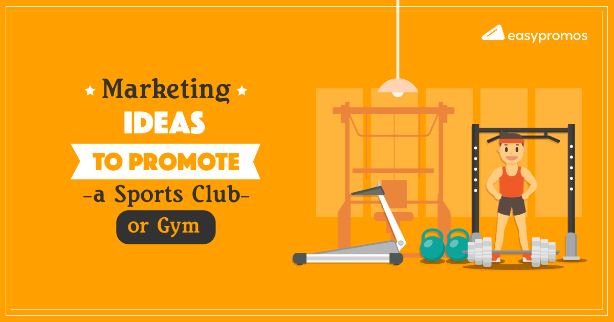 Gym Promotion Ideas
