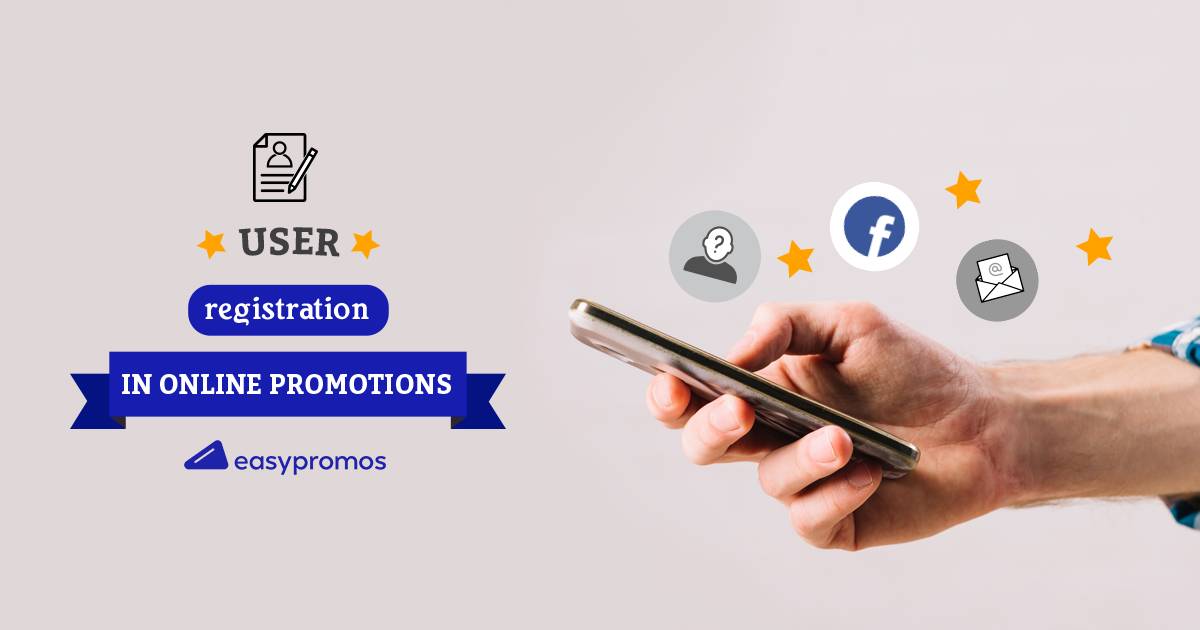 User Registration in Online Promotions: All You Need to Know