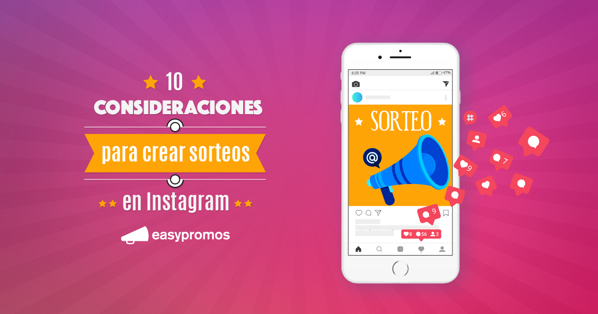 Cómo crear sorteos en Instagram: 10 consideraciones imprescindibles