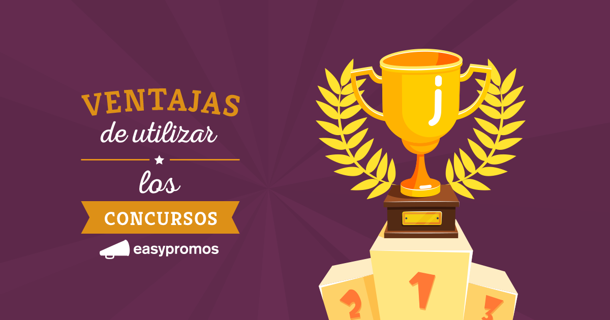 Conoce las ventajas de utilizar los concursos en tu estrategia de marketing