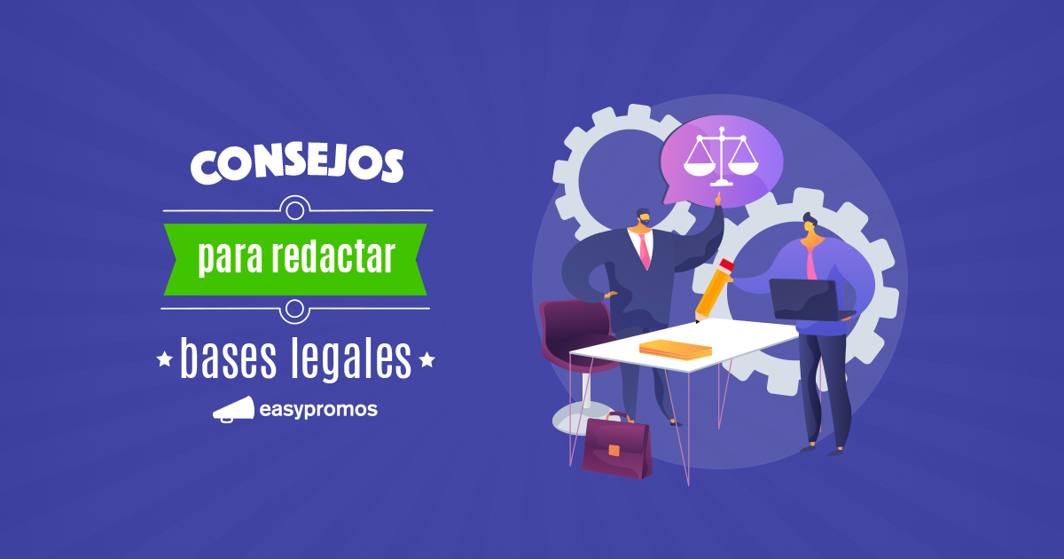 Consejos para redactar bases legales que cubran imprevistos
