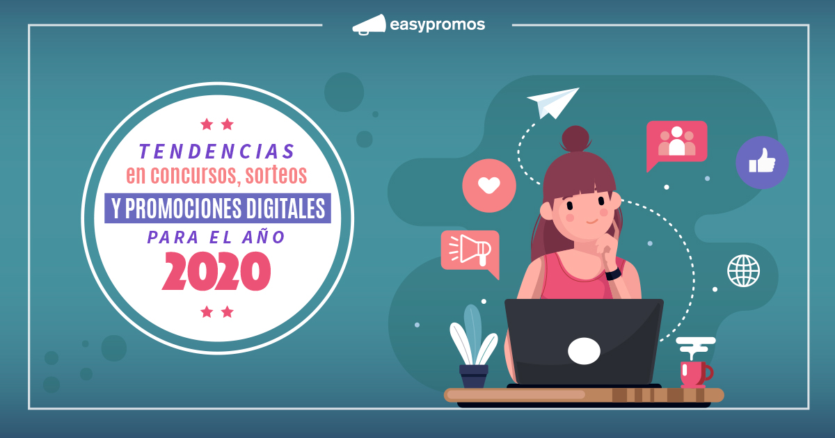Tendencias para el 2020 en los concursos, sorteos y promociones digitales